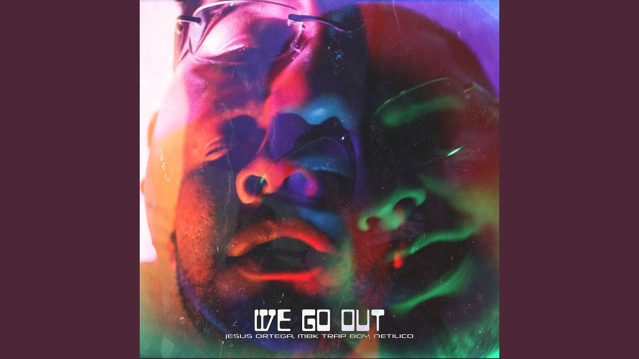 We Go Out - YouTube