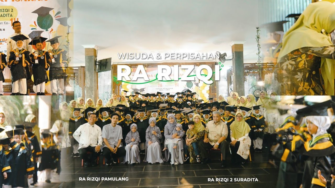 Wisuda Perpisahan RA Rizqi Pamulang Angkatan Ke-28 dan RA Rizqi 2 ...
