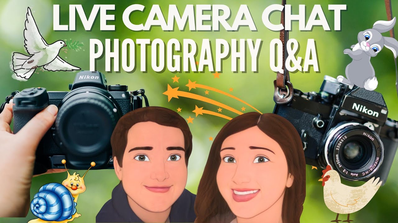 Live Camera Chat - Nikon Photography Q&A from Film to Digital - YouTube