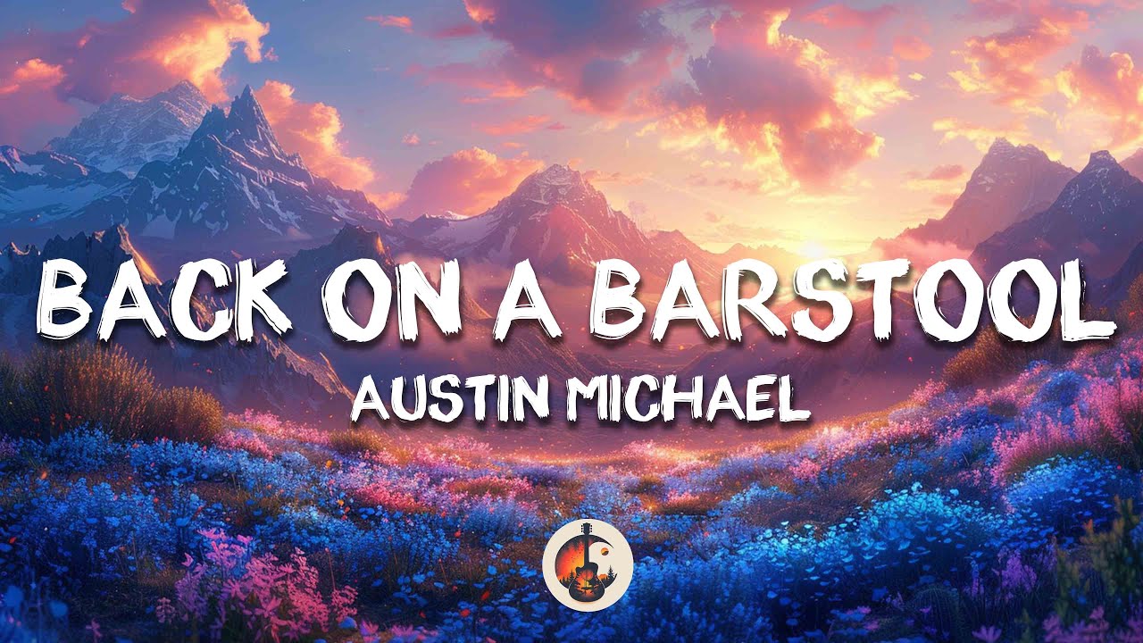 Austin Michael - Back on a Barstool (Lyrics) - YouTube