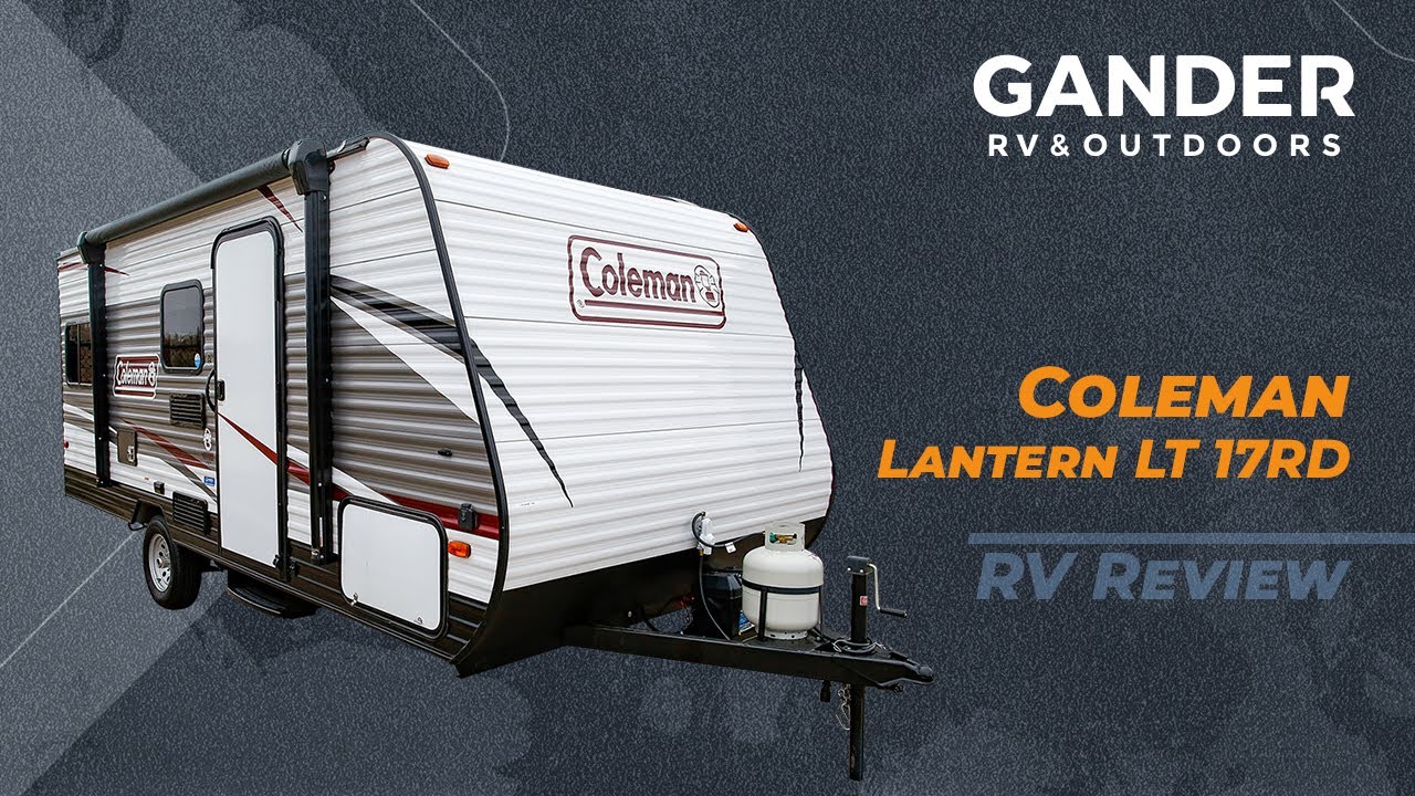 2020 Coleman Lantern LT 17RD, the couples little RV - Gander RV ...