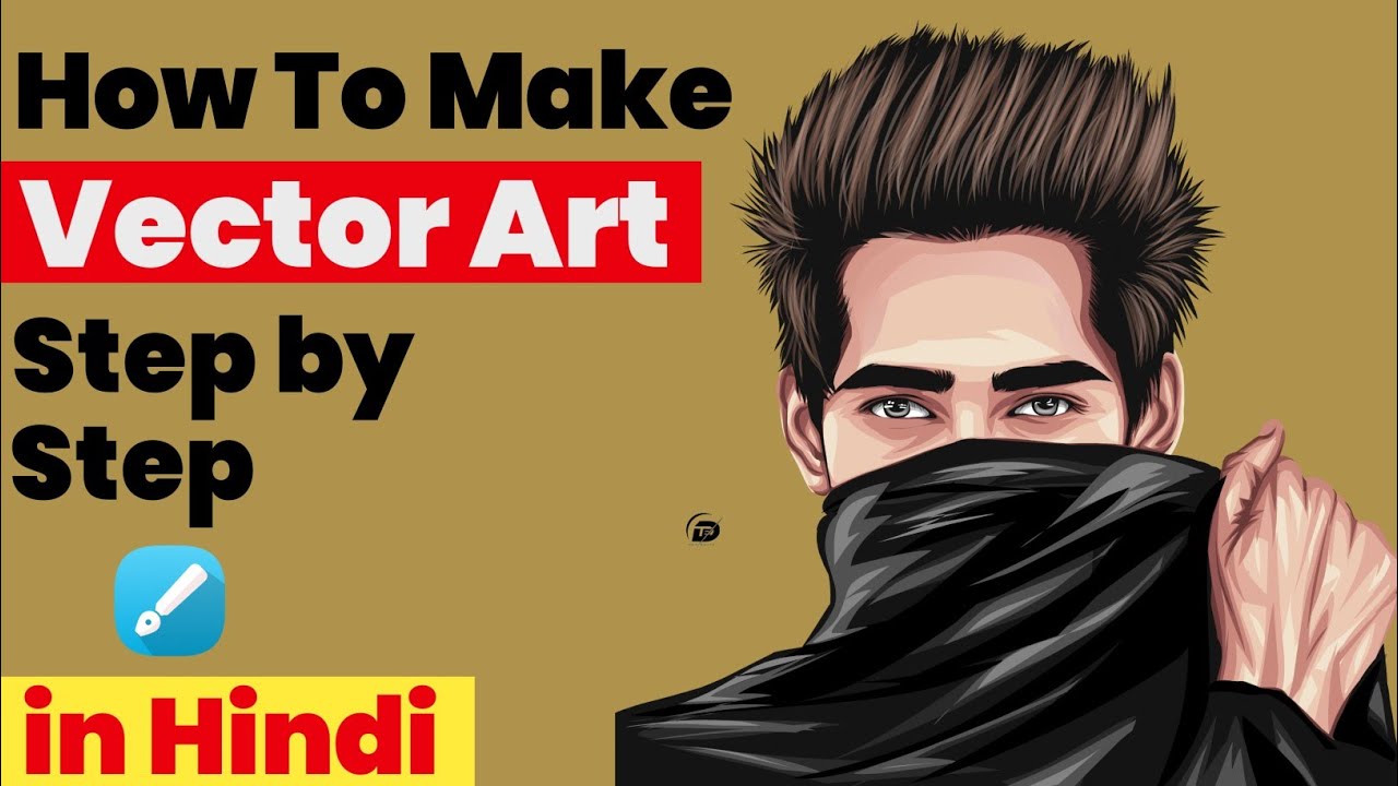 How to Make Vector Art Step by Step in Hindi | Vector Art Tutorial | Dev EditZ - YouTube