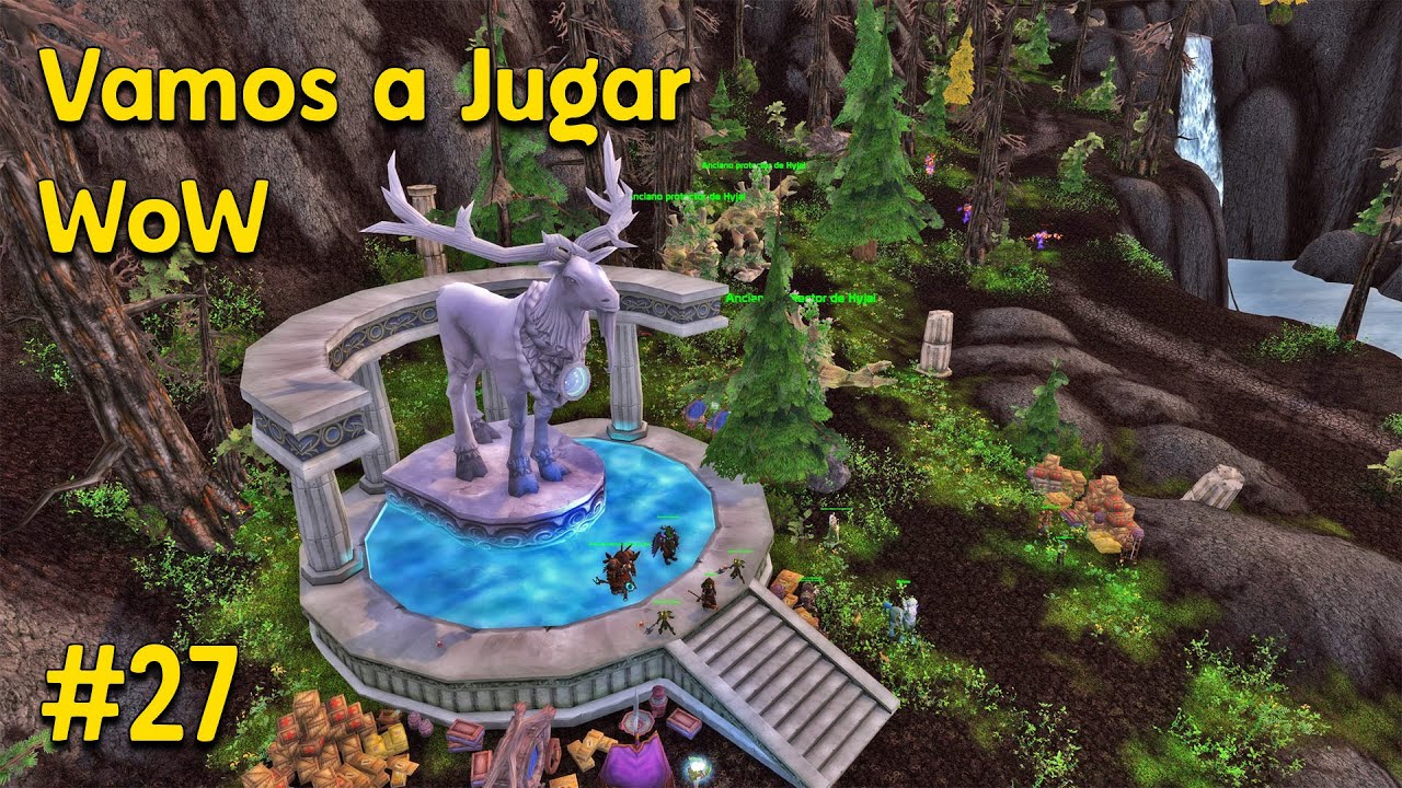 Vamos a Jugar World of Warcraft | Episodio 27 | Santuario de Malorne ...