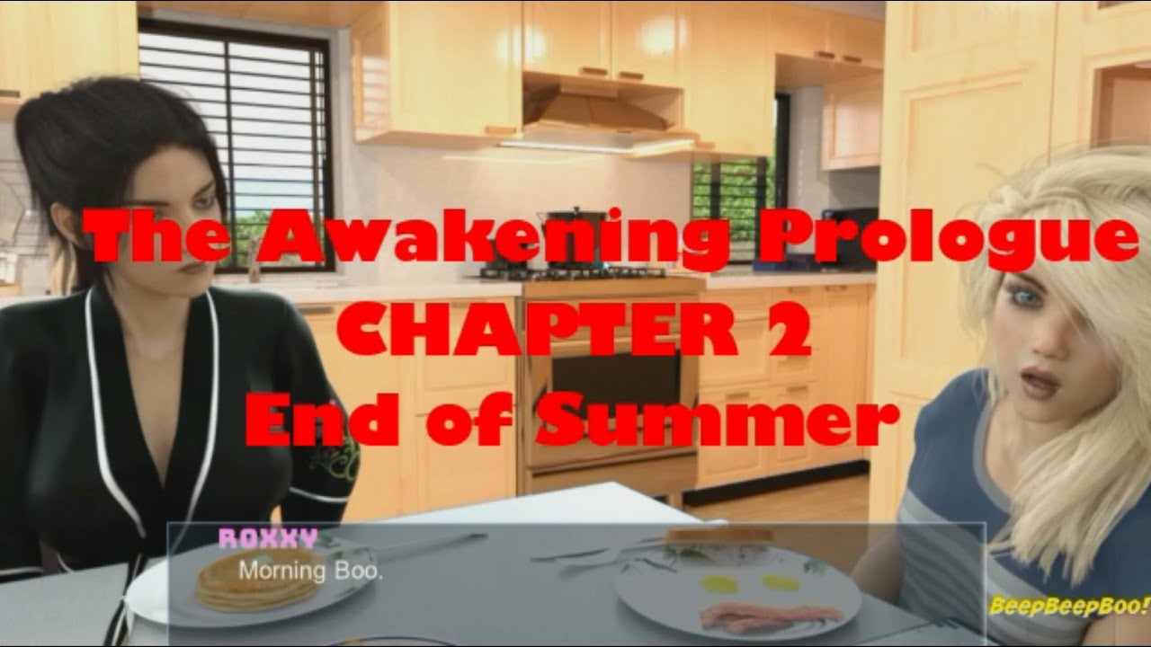 The Awakening Prologue - CHAPTER 2 - End of Summer #2 - YouTube