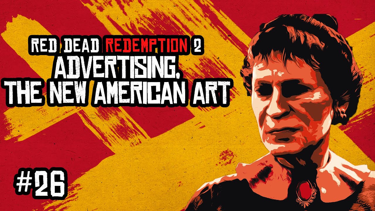 Red Dead Redemption 2 – Advertising, the New American Art | 4K 60FPS ...