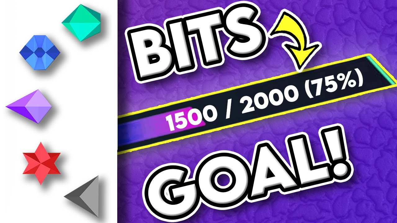 💠 TWITCH BITS GOAL - A HANDY GUIDE! - YouTube