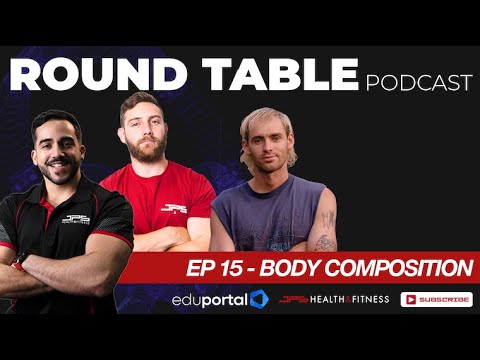 Round Table 15: Body Composition with Martin Refalo - YouTube