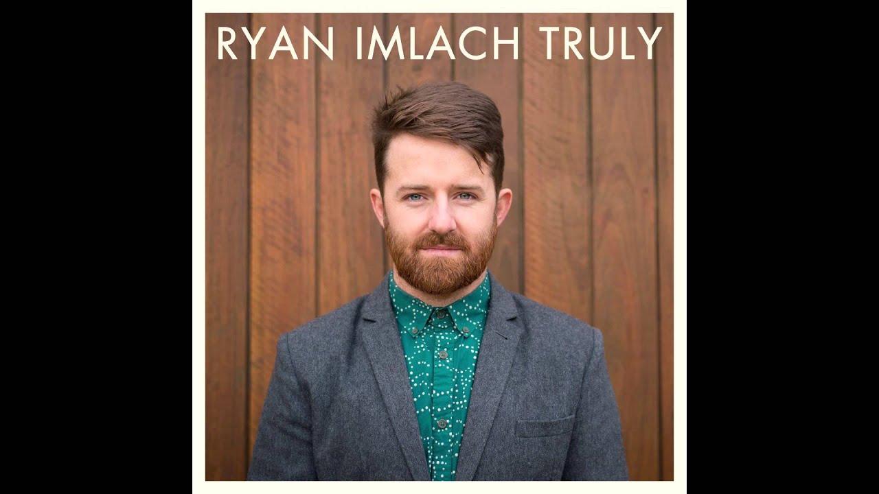 Ryan Imlach - Truly (Official Single Audio) - YouTube