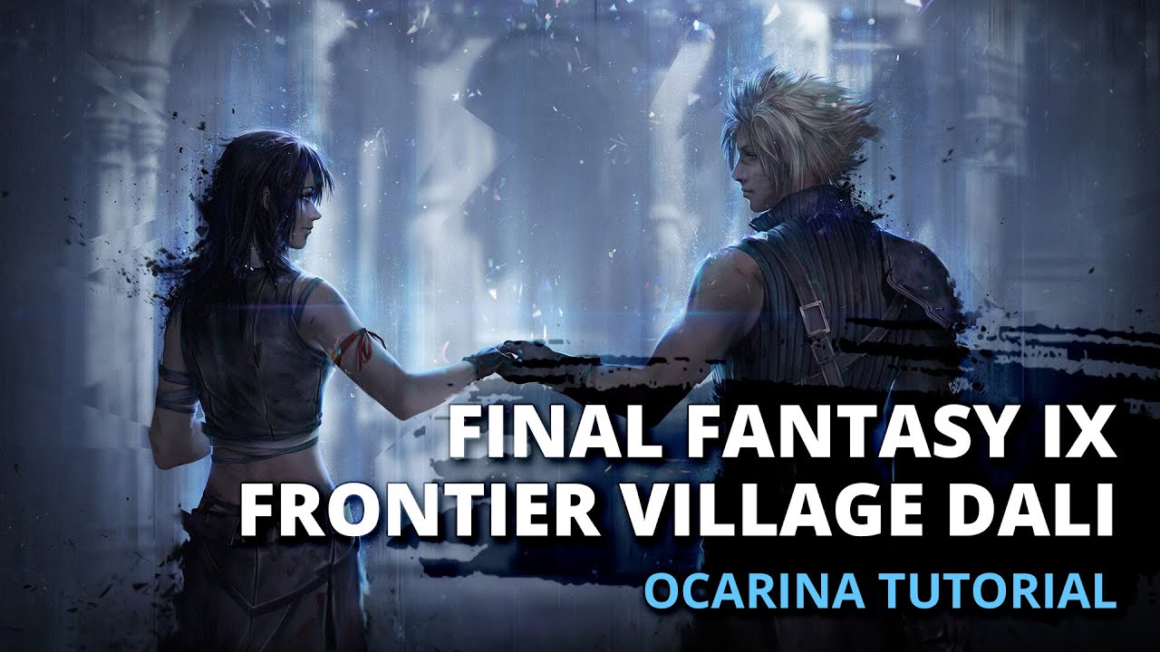 Final Fantasy IX - Frontier Village Dali - Ocarina tutorial / tabs ...