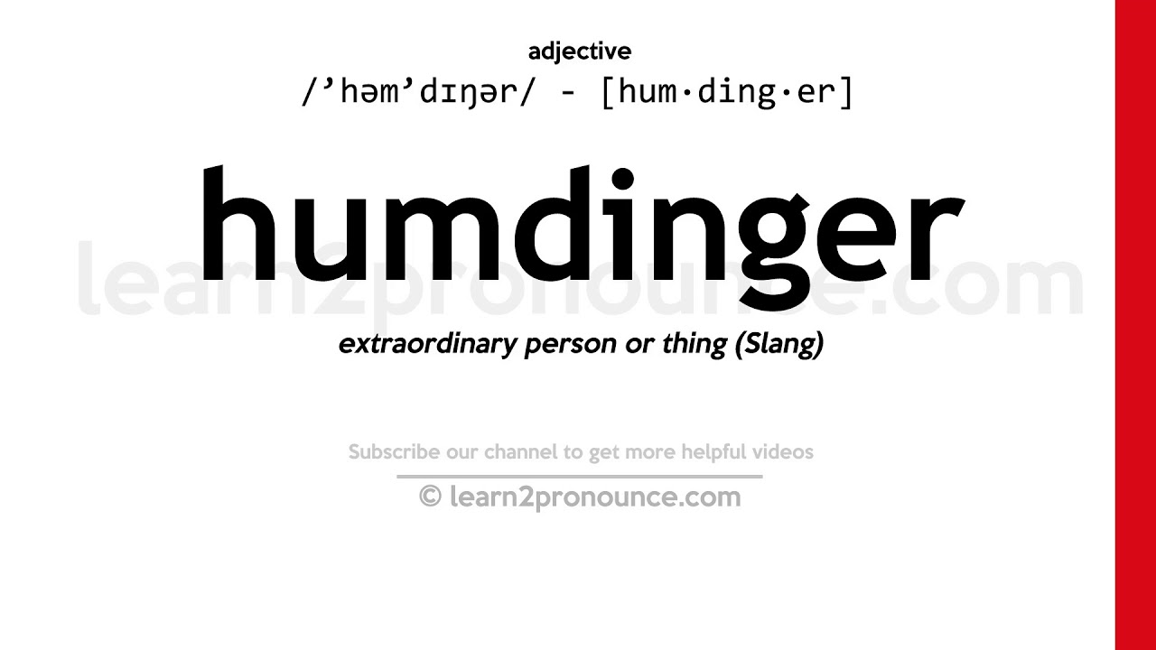 humdinger pronunciation and definition - YouTube