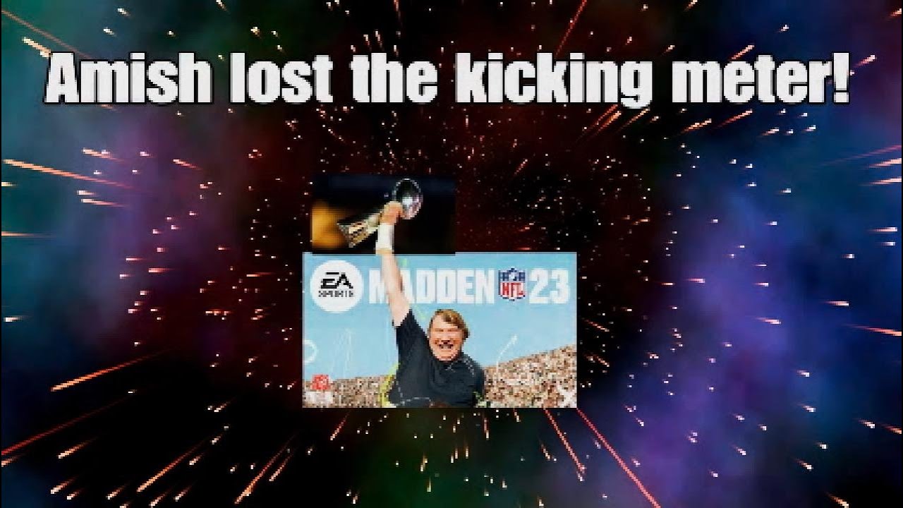 Amish can't find a kicking meter...Madden 23 Gameplay - YouTube