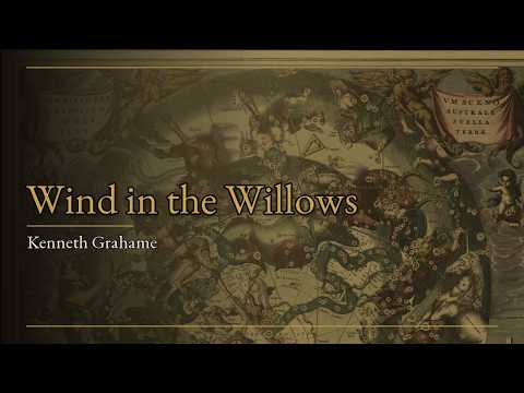 The Wind in the Willows by Kenneth Grahame Full Audiobook A Classic Children's Tale of the Riverbank
