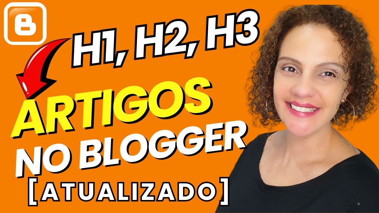 Escrever Artigos no Blogger - O que é e Como Usar Tag H1, H2, H3 no Blogger - YouTube