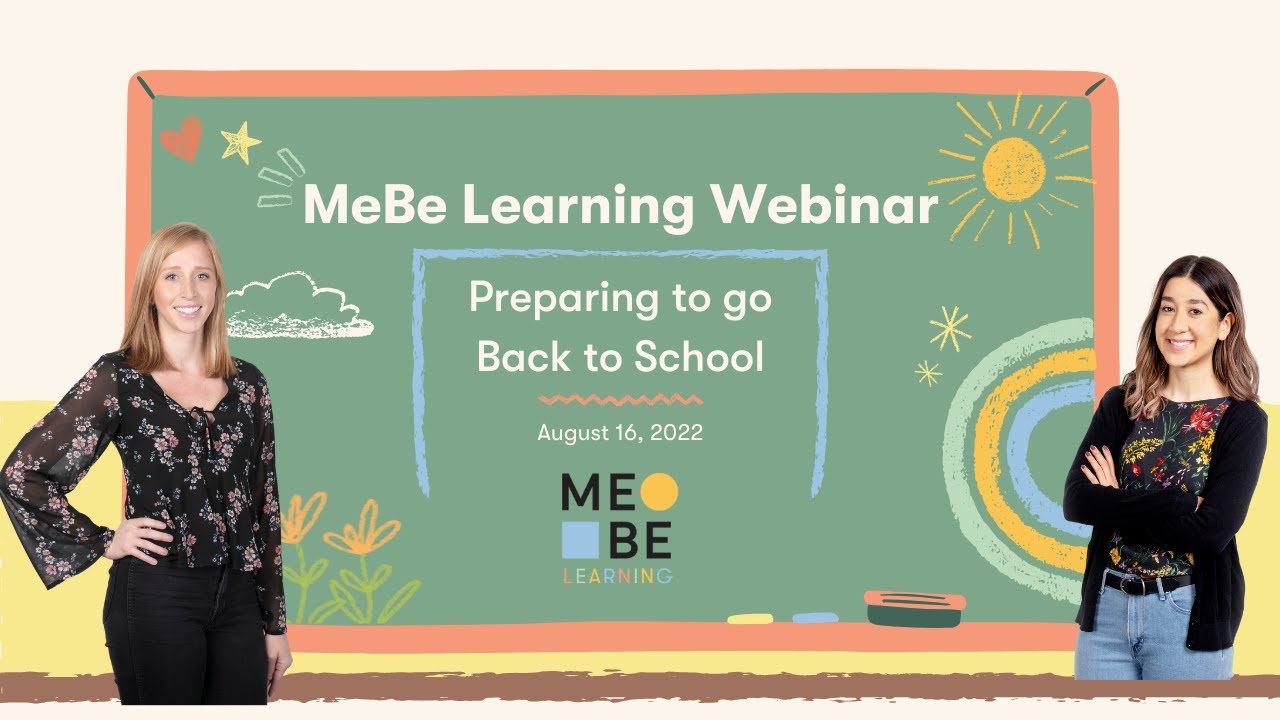 MeBe Learning: Preparing to go Back to School - YouTube