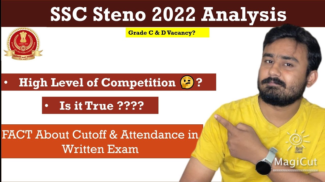SSC Steno 2022 High Level of Competition SSC Steno 2022 Candidates ...