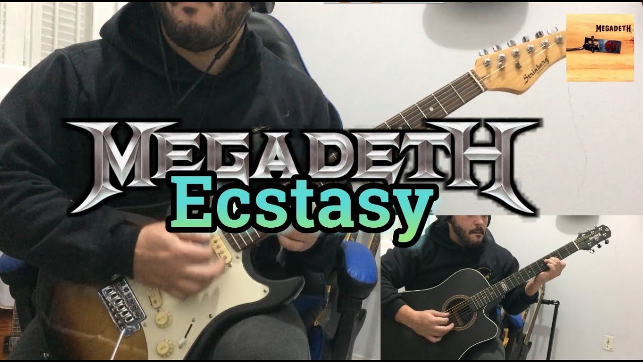 MEGADETH - Ecstasy - FULL GUITAR COVER - YouTube
