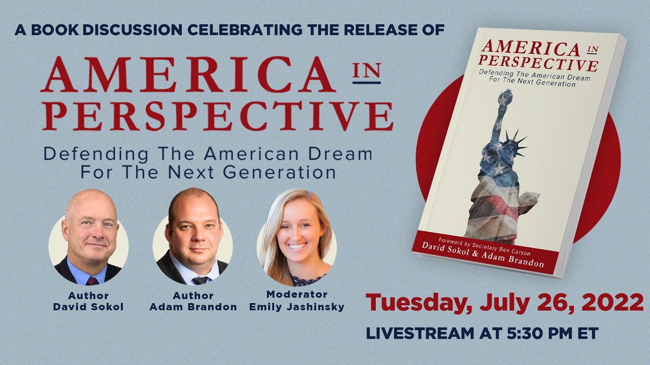 LIVESTREAM - America in Perspective: A Discussion with David Sokol and ...