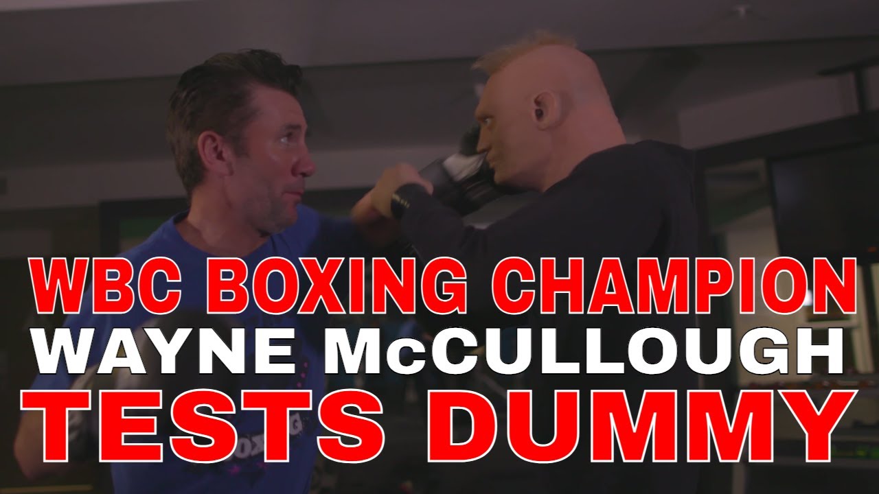 WBC Boxing Champion Wayne McCullough tests Realistic Fight Dummy - YouTube