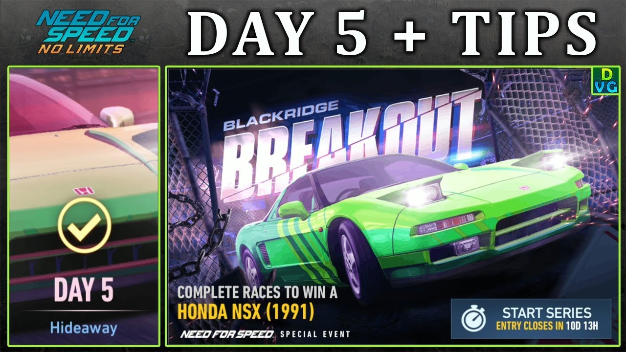 NFS No Limits | Day 5 + TIPS - 1991 Honda NSX | Breakout Event - YouTube