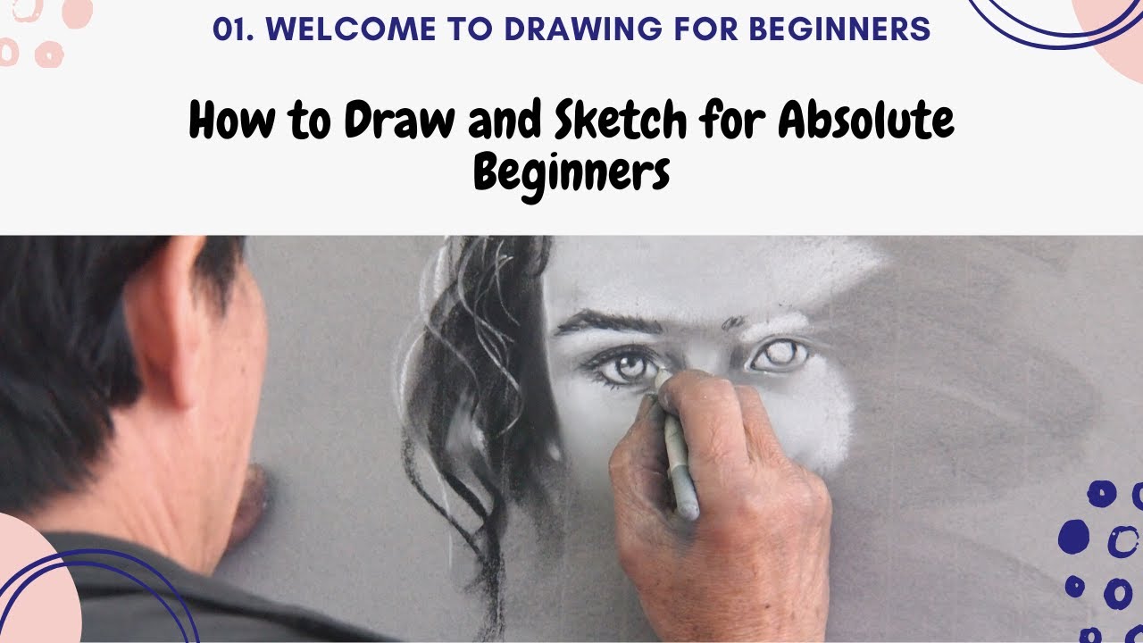 How to Draw and Sketch for Absolute Beginners | Part 1 - YouTube
