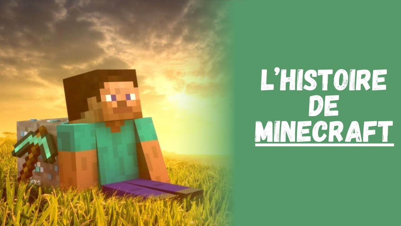 🟩 - L' Histoire De Minecraft - 🟩 - YouTube