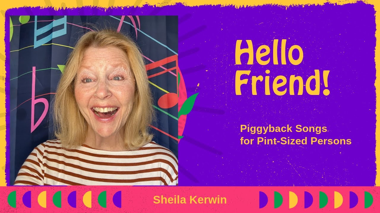 Hello Friend: A Friendship Gathering Song for Preschoolers & Toddlers ...