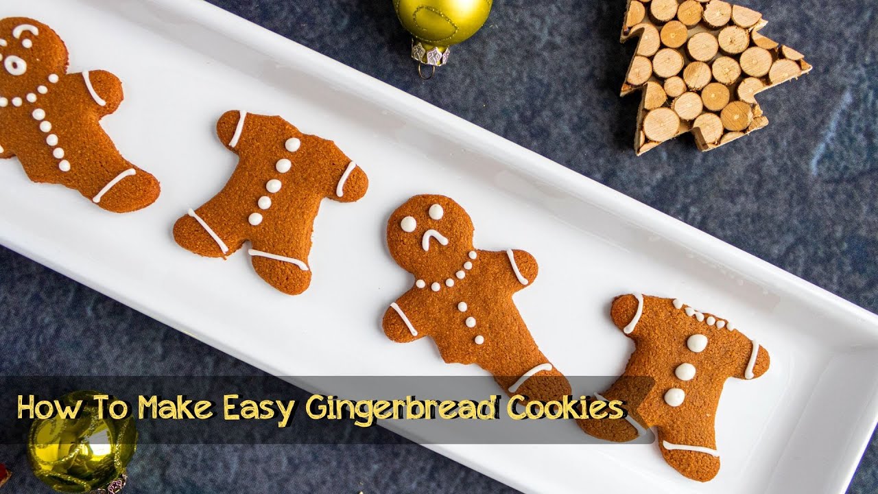 How To Make Easy Gingerbread Cookies - YouTube