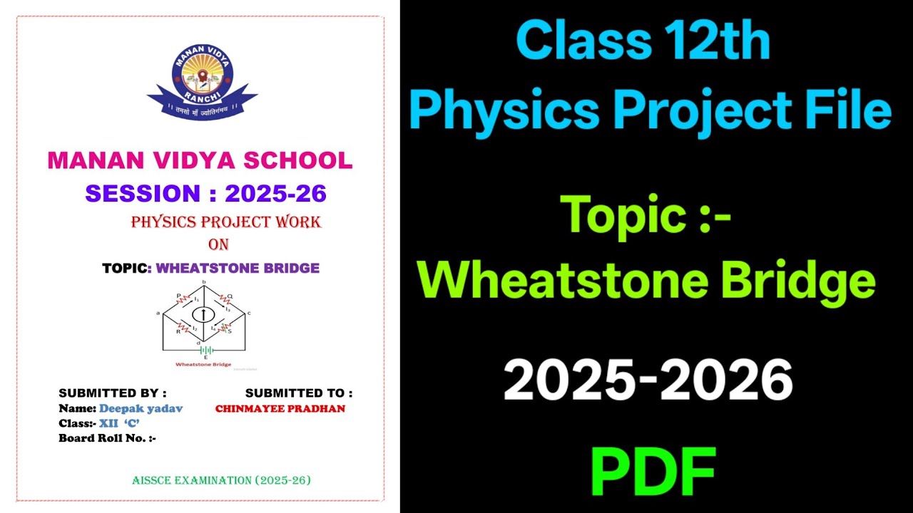 Class 12 Physics Investigatory Project File on Wheatstone Bridge (PDF ...