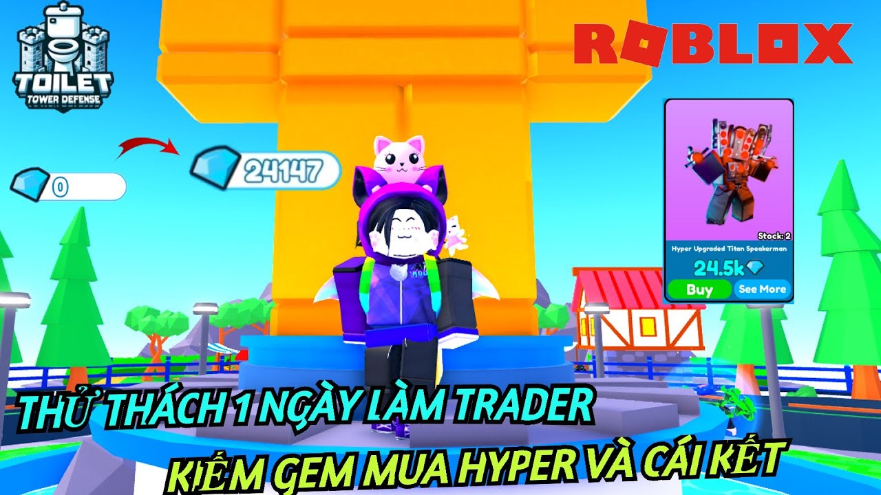 ROBLOX - MÌNH THỬ ĐI TRAO ĐỖI KIẾM GEM CÁI KẾT BÁN HẾT KHO ĐỒ MUA HYPER ...