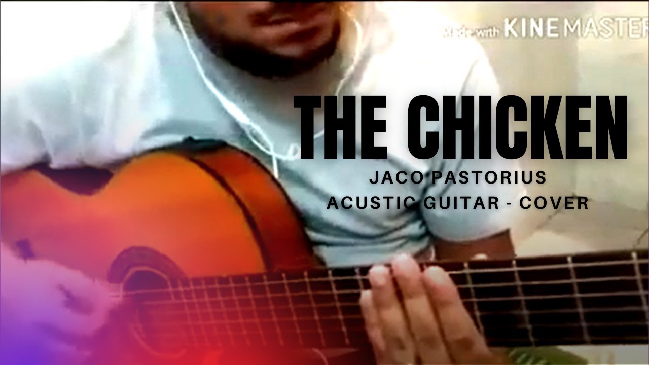 The Chicken - Jaco Pastorius - Acústico - YouTube