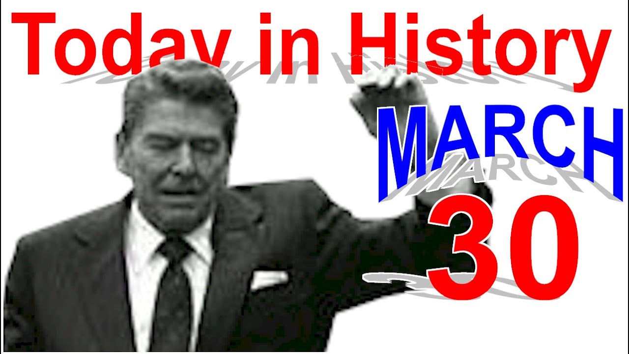 today-in-history-march-30-youtube