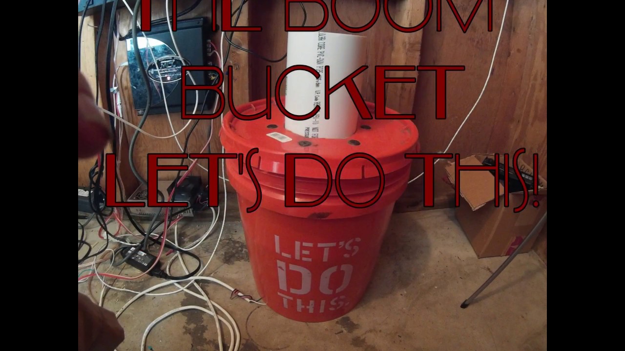 THE BOOM BUCKET! - YouTube