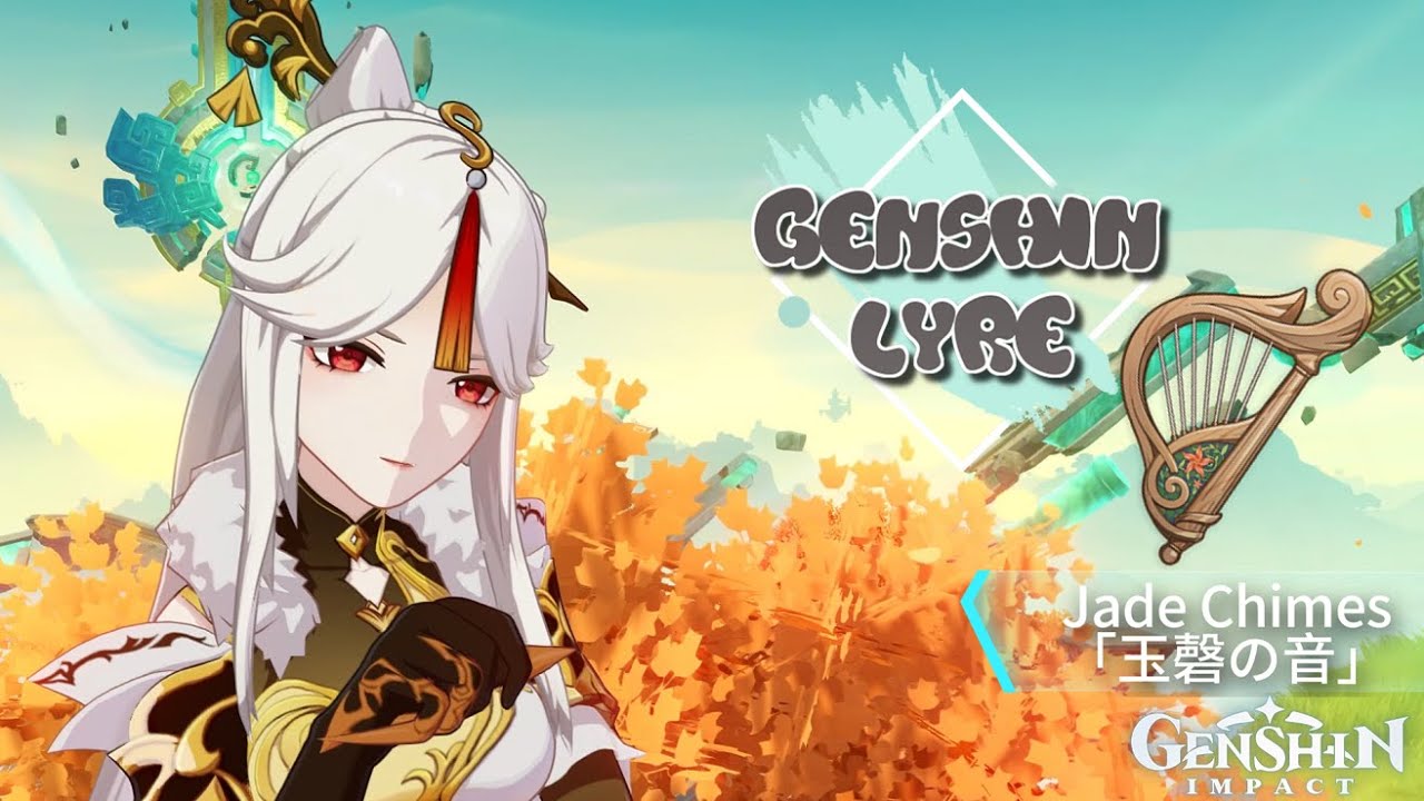 [GENSHIN LYRE] Liyue Chenyu Vale OST: Jade Chimes「玉磬の音」 - YouTube