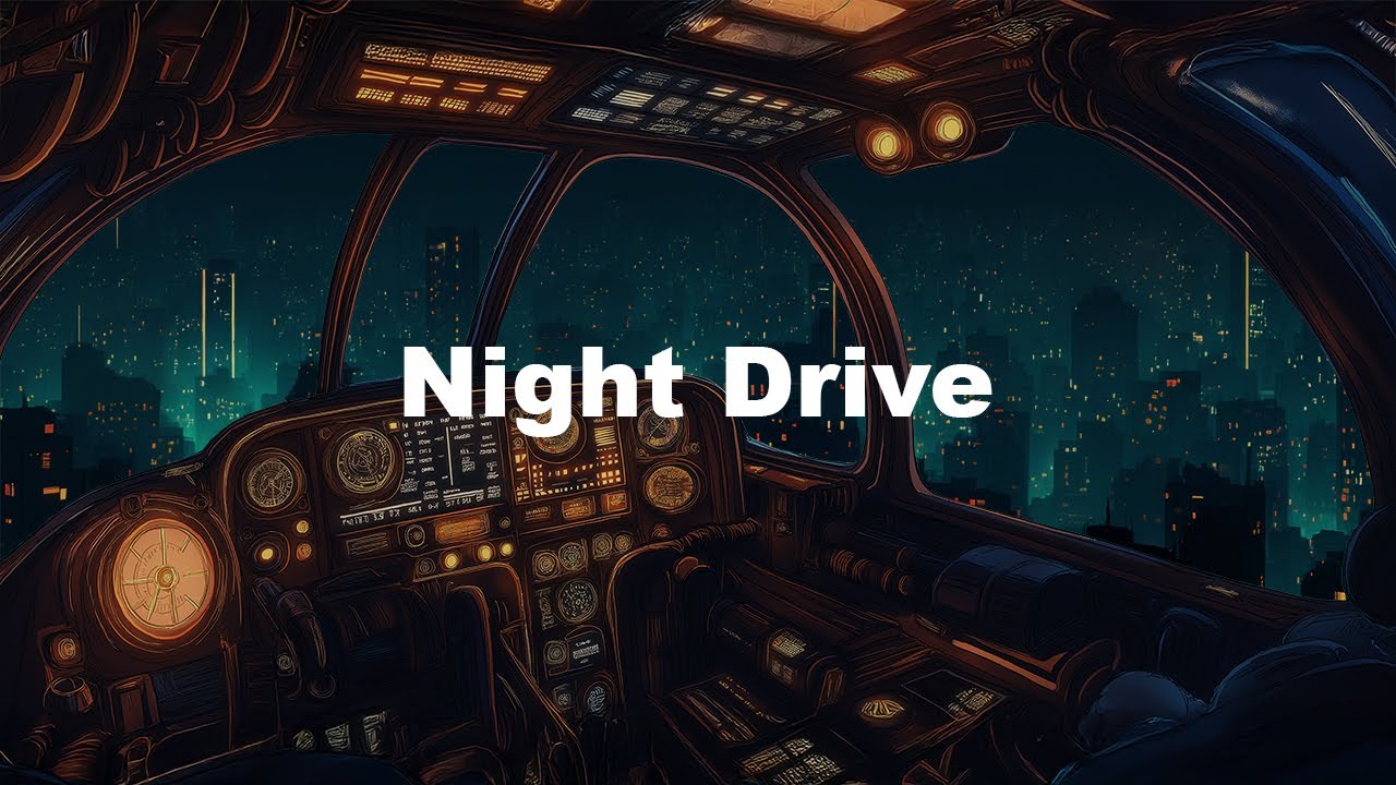 [BGM] night drive music mix | electronica & dynamic grooves for late ...