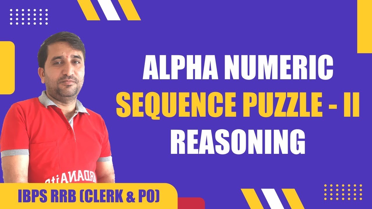 Alpha Numeric Sequence Puzzle - II | Reasoning | IBPS RRB (Clerk & PO) | Pradeep sir - YouTube