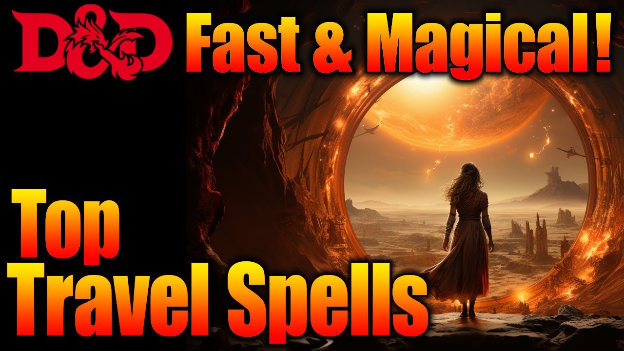 🚀 BEST D&D Spells: To Always Travel in Style with these Spells - Tips & Tricks! - YouTube