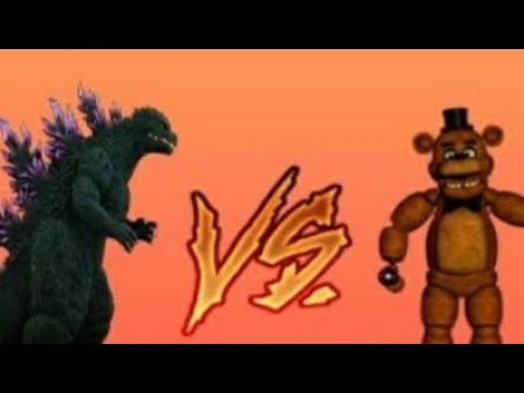 FREDDY FAZBEAR VS GODZILLA EPIC BATTLE!! - YouTube