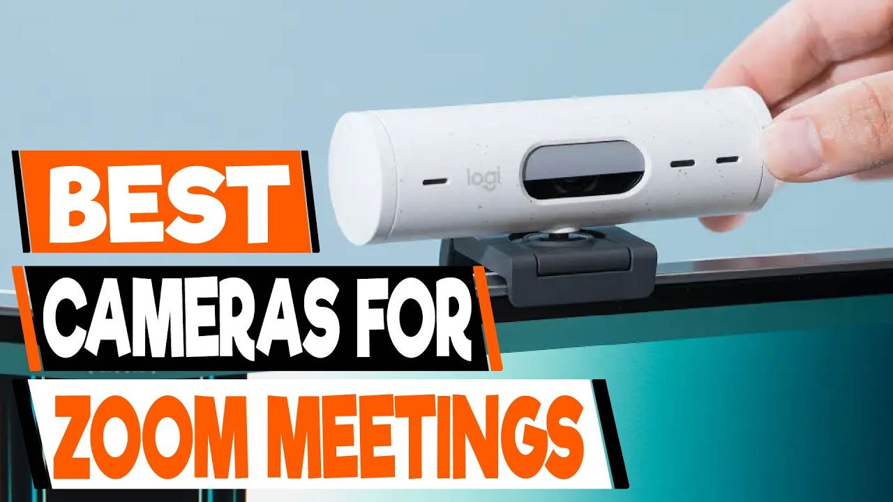 Best Cameras for Zoom Meetings: Crystal Clear Video Calls - YouTube