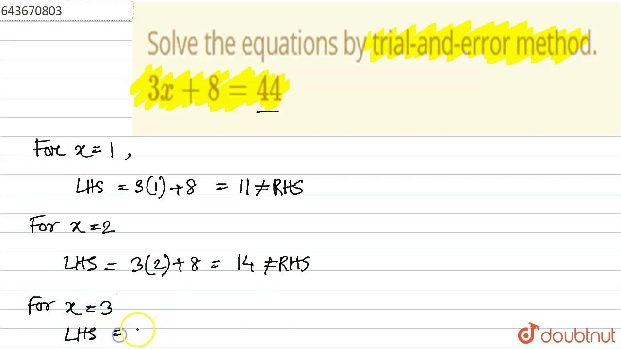 Solve the equations by trial-and-error method. 3x+8=44 | 6 ...