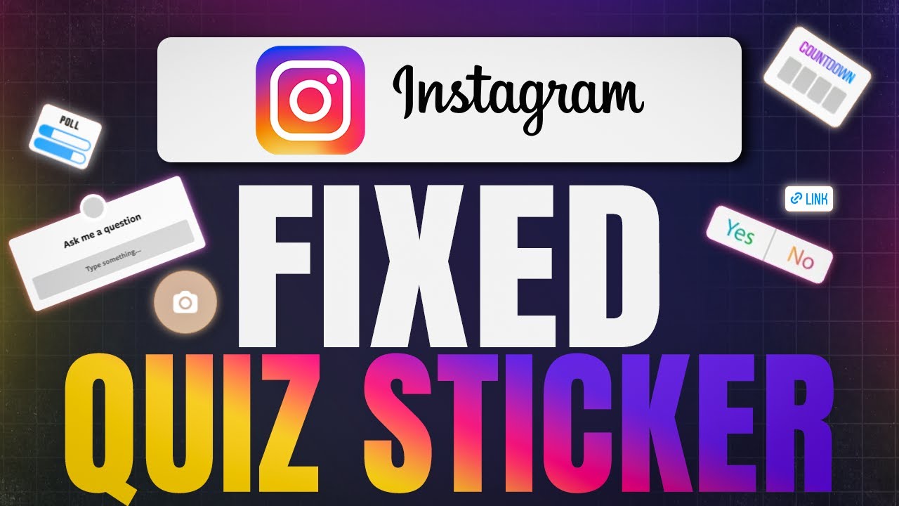 How to Fix Instagram Quiz Sticker Not Showing (Step-by-Step) - YouTube
