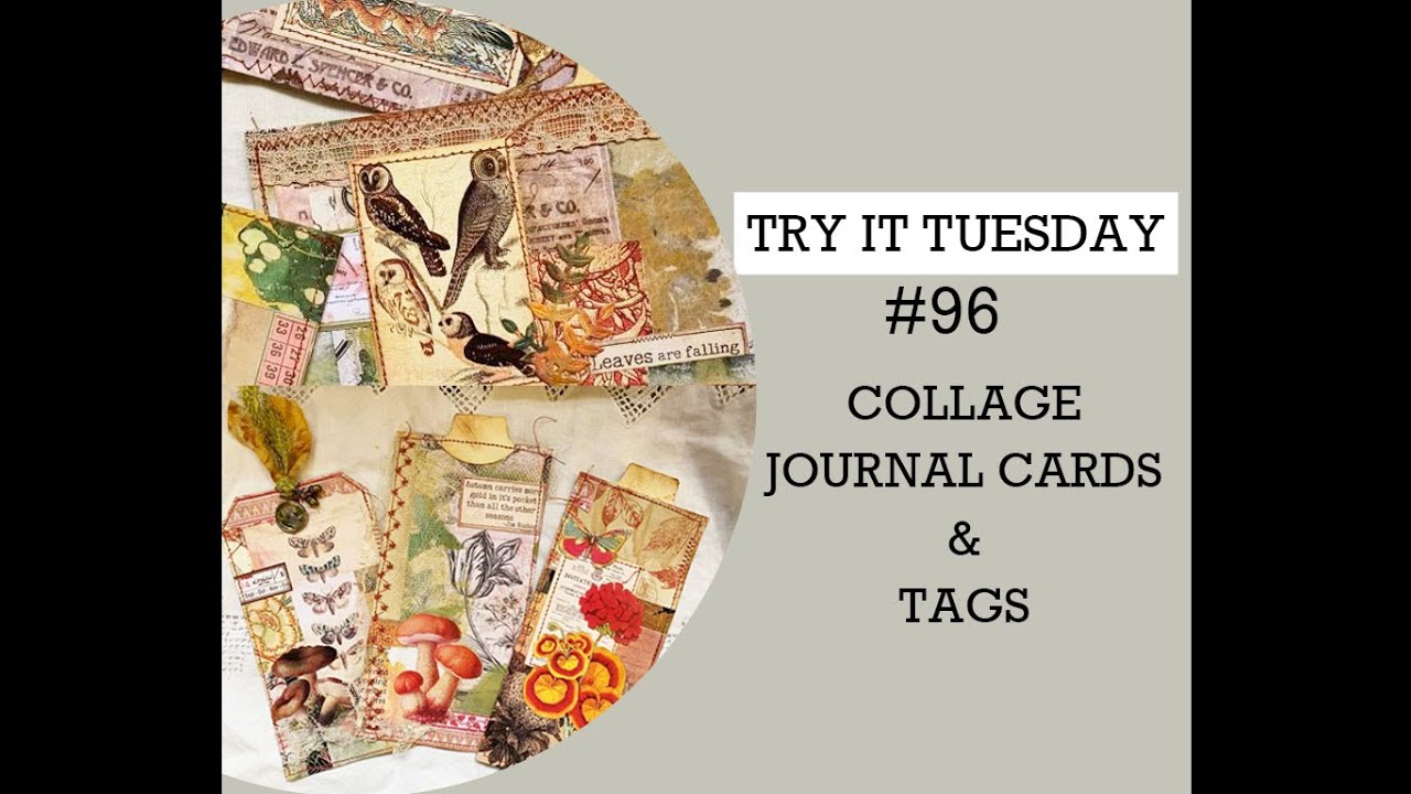 TRY IT TUESDAY #96 Collage. Journal cards & Tags - YouTube