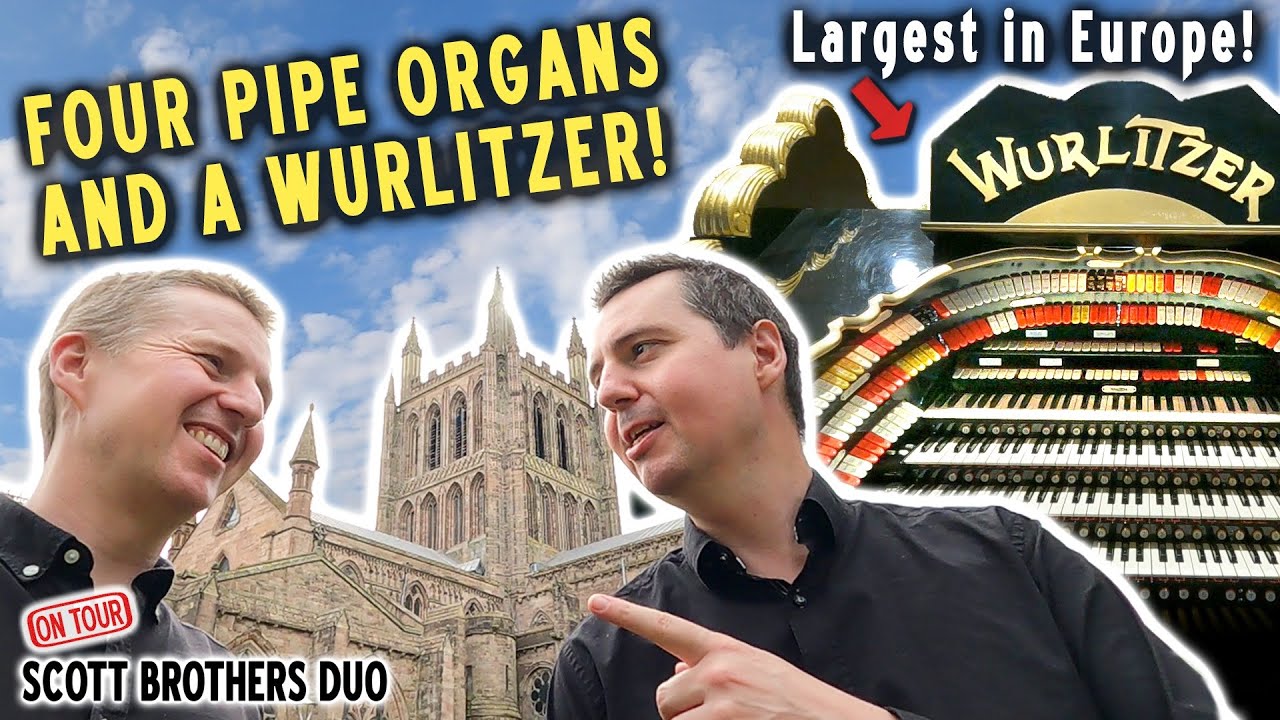 FOUR PIPE ORGANS & A WURLITZER - SCOTT BROTHERS DUO ON TOUR - YouTube