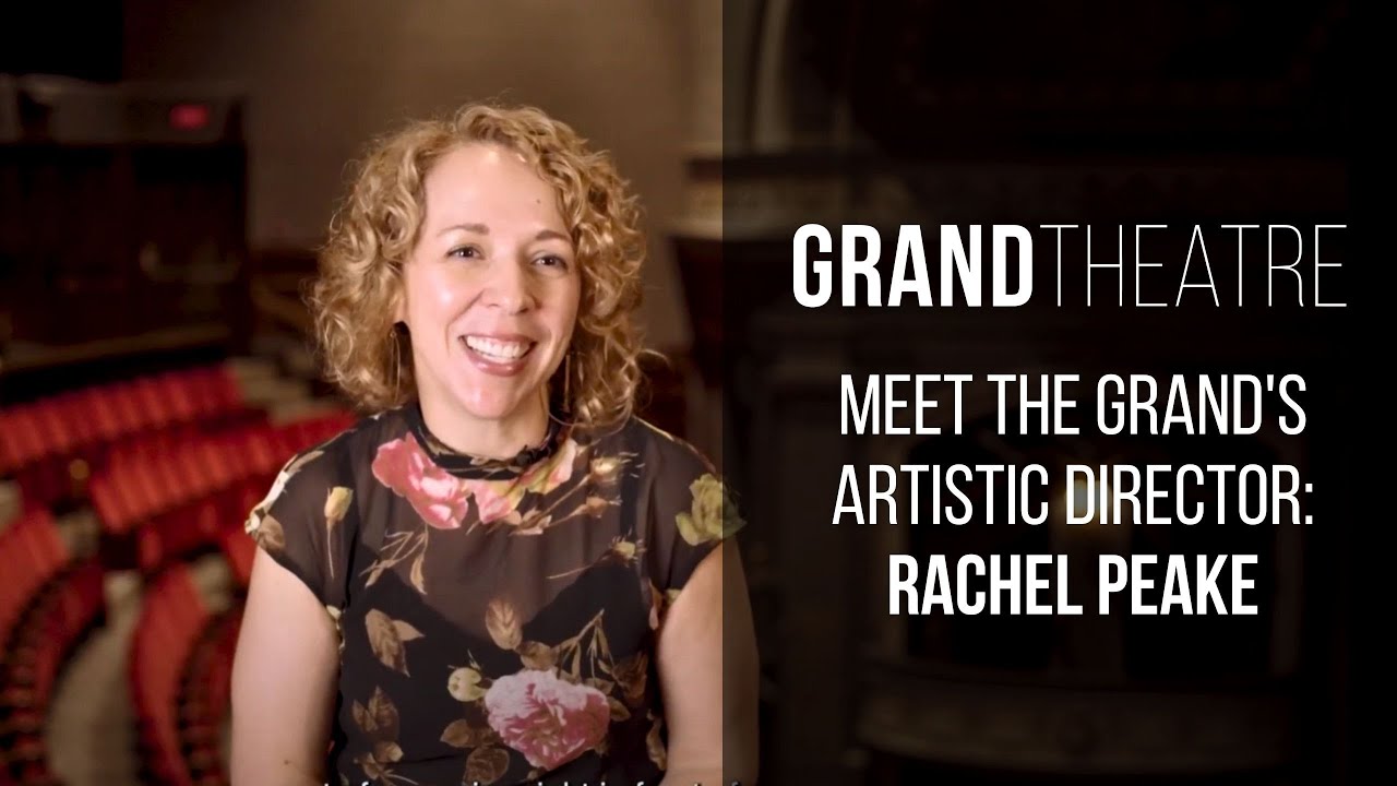Meet the Grand's New Artistic Director - Rachel Peake - YouTube
