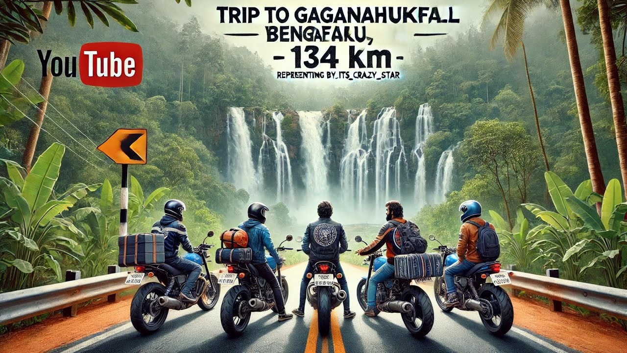 Trip to Gaganachukki Waterfall, Bangalore – 134 km of Scenic Adventure ...