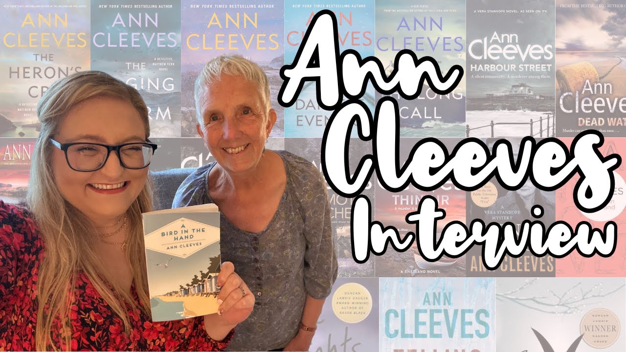Ann Cleeves | The Best-Selling Mystery Author, TV Adaptations + Writing ...