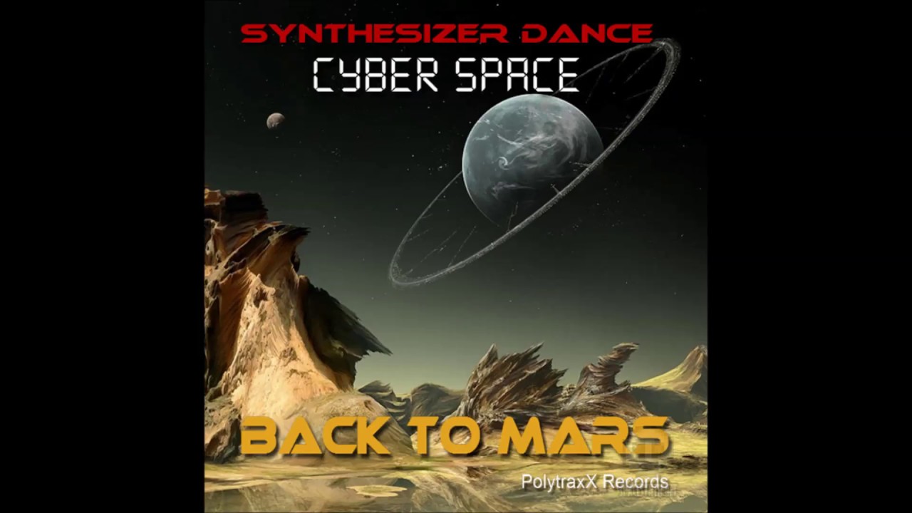Cyber Space - Back to Mars - YouTube