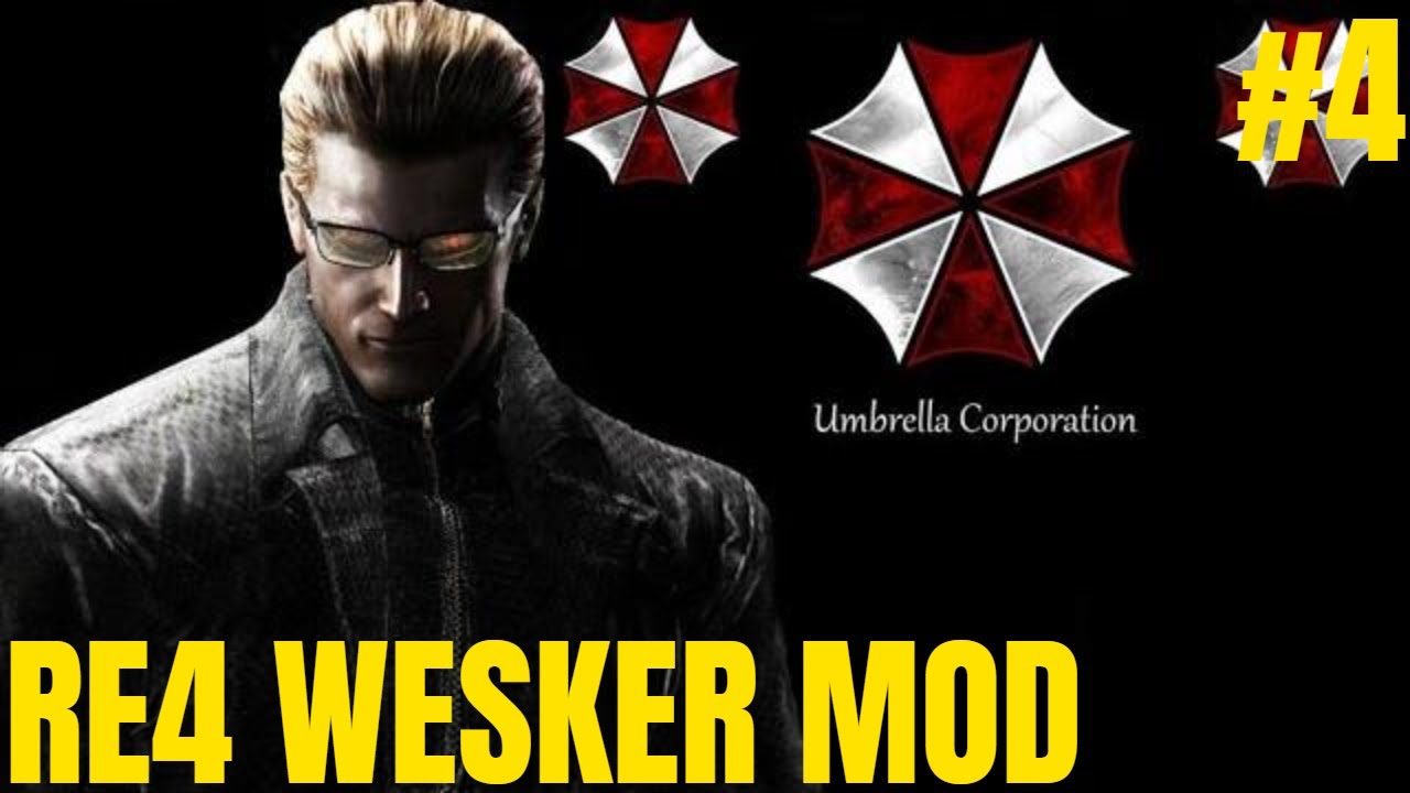 Resident Evil 4 Mod | Albert Wesker Mod #4 - YouTube