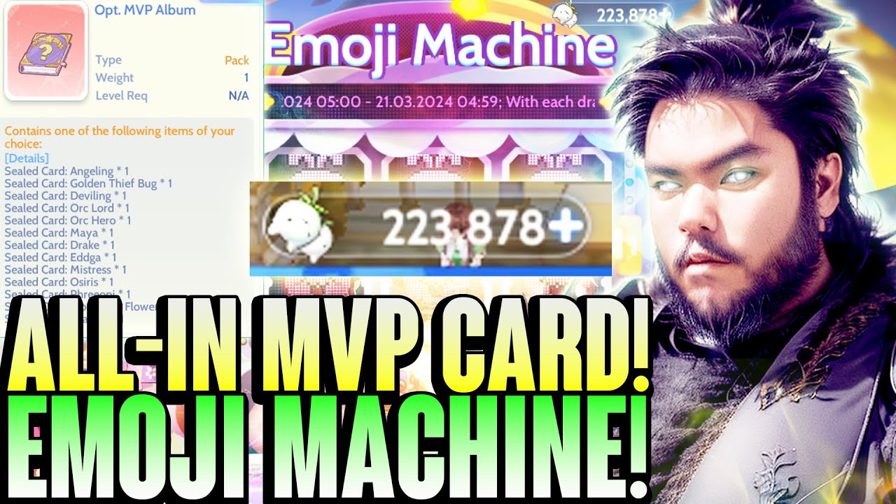 ALL-IN MVP CARD SELECTION! EMOJI MACHINES 220K NYANBERRY! - Ragnarok ...