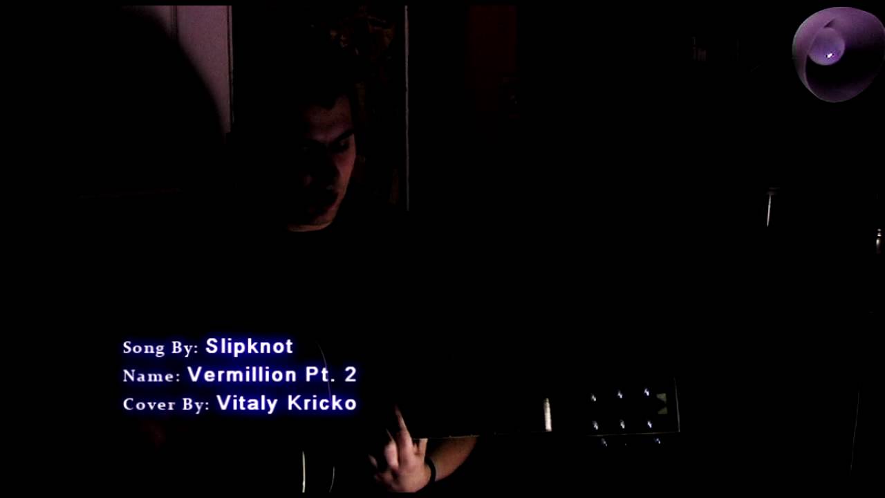 Slipknot - Vermilion Pt2. (acoustic cover) - YouTube