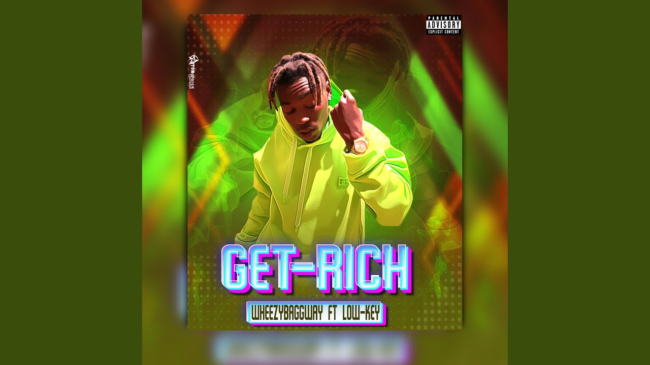 Get Rich (feat. Low key) - YouTube